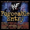 Wwf Forceable Entry Studio Album By Various Artists 2002