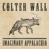 Imaginary Appalachia - EP by Colter Wall (2015)
