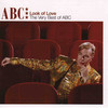 Look Of Love: The Very Best Of ABC - ABC Compilation (2001)