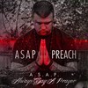 Always Say a Prayer - Studio Album by ASAP Preach (2017)