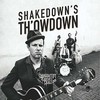 Shakedown's Th'owdown - Studio Album by Shakedown Tim and the Rhythm ...