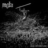 Age of Excuse - Studio Album by Mgla (2019)