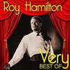 Listen to Very Best Of - Roy Hamilton - online music streaming