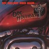 Doc Holliday Rides Again... - Studio Album by Doc Holliday (1981)