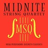 MSQ Performs Disney Classics - Studio Album by Midnite String Quartet ...