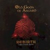 Rebirth: Greatest Hits - Studio Album by Old Gods of Asgard (2023)