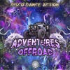Adventures Offroad - Studio Album by D.D.A. (2023)