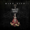 Life Is Hard - Studio Album by Mike Zito (2024)