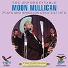 Greatest Hits - Moon Mullican Compilation (1988)