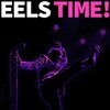 Eels Time! - Studio Album by Eels (2024)