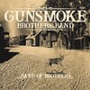 Band Of Brothers - Studio Album by Gunsmoke Brothers Band (2024)