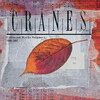 Collected Works Volume I (1989-1997) - Cranes Compilation (2024)