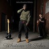 Whatever It Takes - Studio Album by Joshua Showtime Williams (2021)
