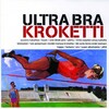 Kroketti - Studio Album by Ultra Bra (1997)