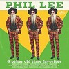 Phil Lee And Other Old Time Favorites - Studio Album by Phil Lee (2022)