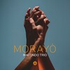 Listen to Morayo - Macondo Trio - online music streaming