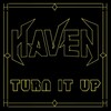 Turn It Up - Studio Album by Haven (2025)