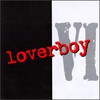 Loverboy VI - Studio Album by Loverboy (1997)