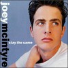 Stay the Same - Studio Album by Joey McIntyre (1999)