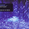 Magik, Vol. 1: First Flight - Studio Album by Tiesto (1997)