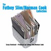 The Fatboy Slim/Norman Cook Collection - Fatboy Slim Compilation (2000)